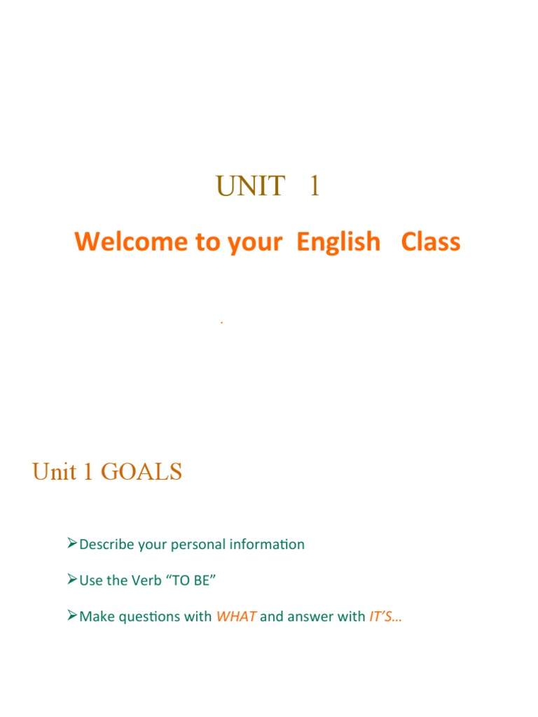 Unit 1: Welcome To Your English Class | PDF