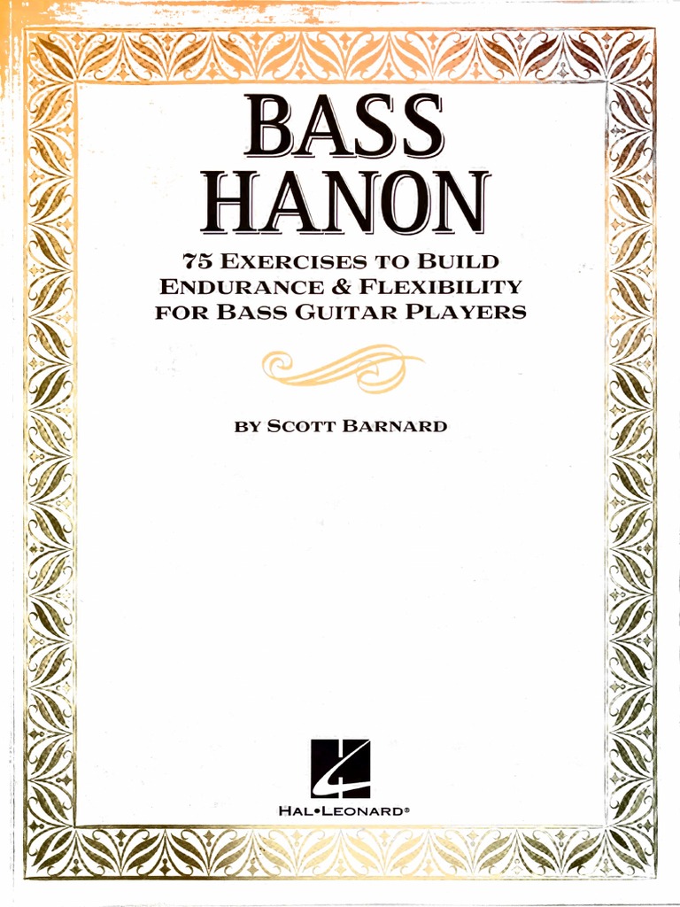 Bass Hanon - by Scott Barnard | PDF | Scale (Music) | Chord (Music)