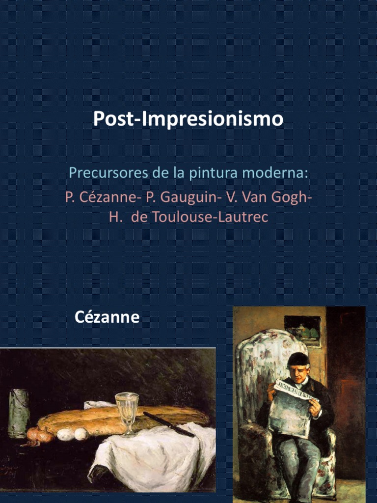 Post-Impresionismo-power Point-2020 | PDF | Paul Cezanne | Vincent Van Gogh
