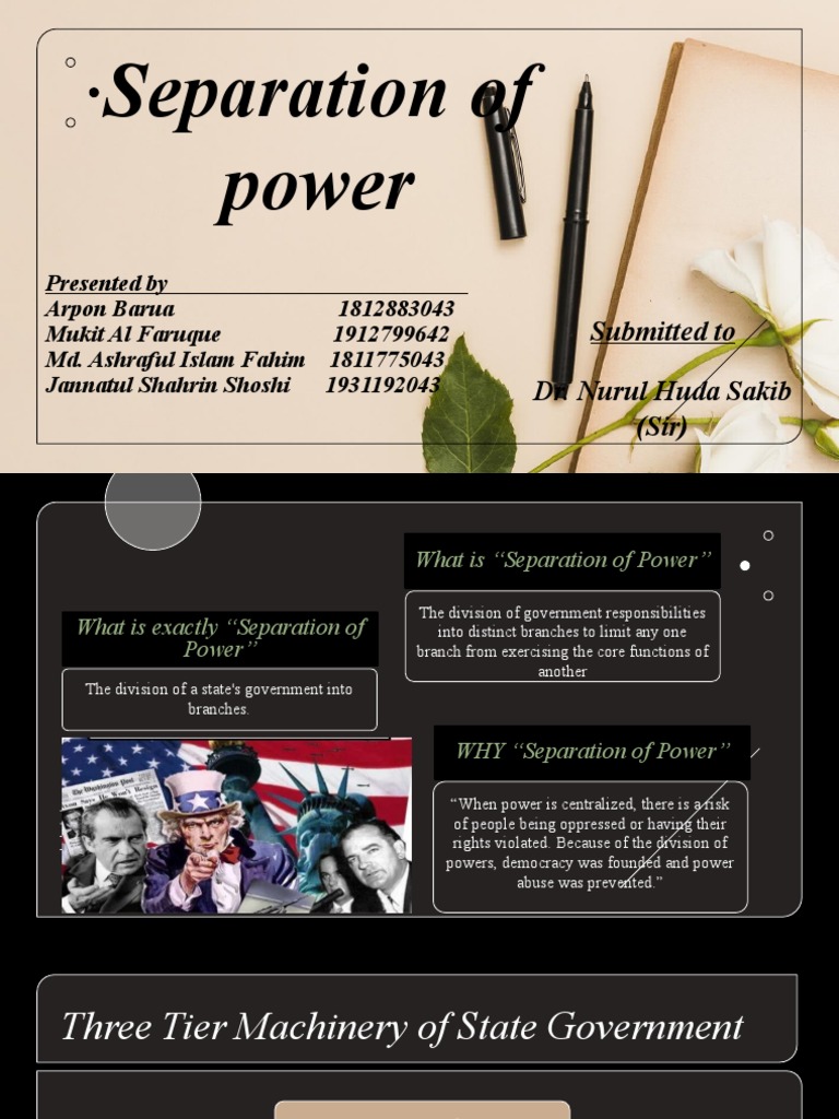 Separation of Power: Submitted To Dr. Nurul Huda Sakib (Sir) | Download ...