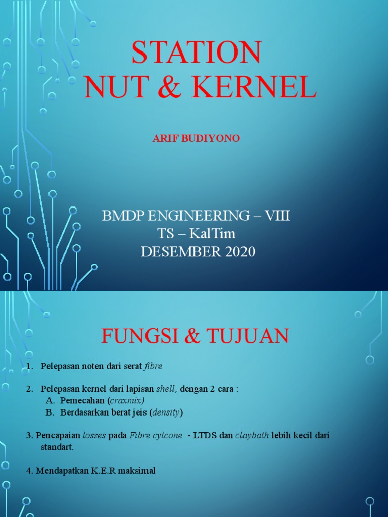 Station Nut & Kernel Rev | PDF | Teknologi & Rekayasa