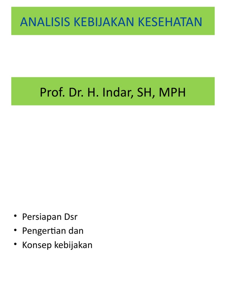 Pertemuan 2 s2 Analisis Kebijakan Kesehatan. Mhs | PDF