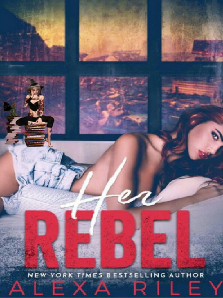 Her Rebel (Alexa Riley) | PDF | Verdad | Mano