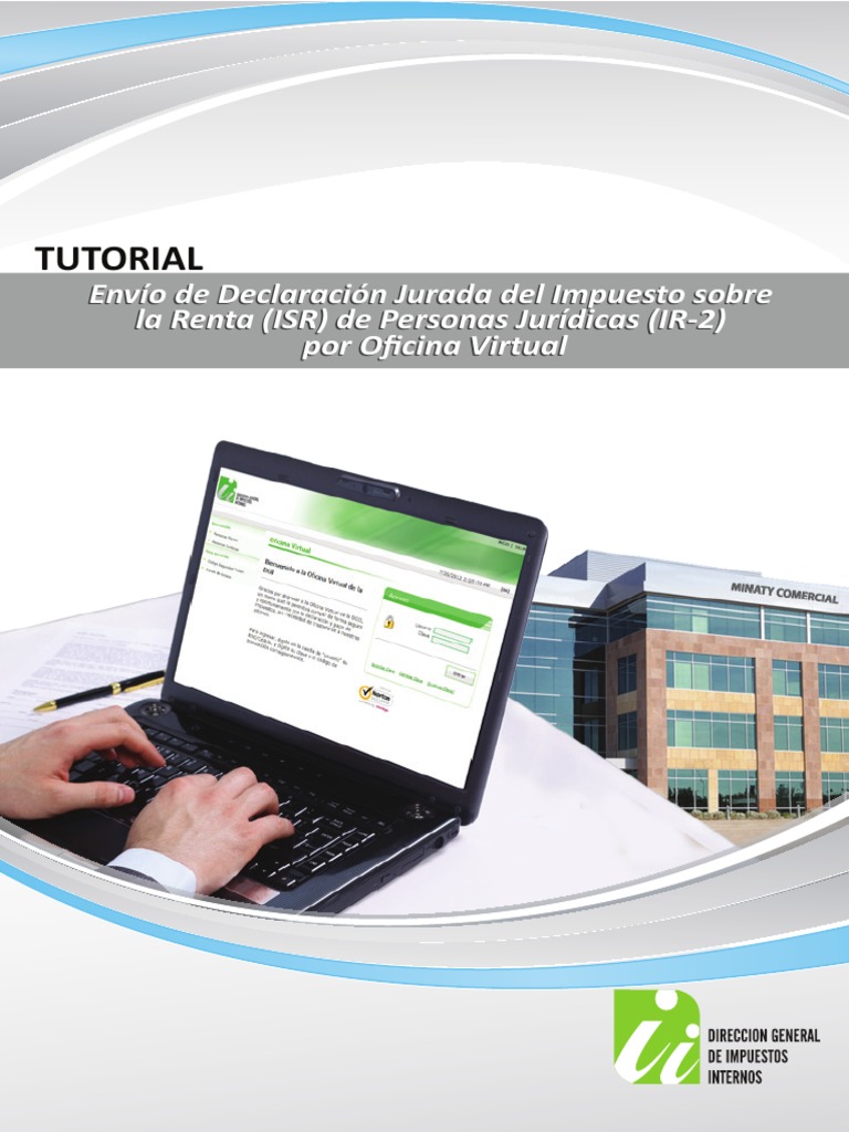 Tutorial de Envío de Declaración de Impuesto Sobre La Renta para Las ...