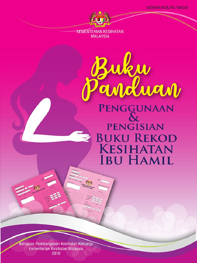 Buku Panduan Penggunaan Pengisian Buku Rekod Kesihatan Ibu Hamil | PDF