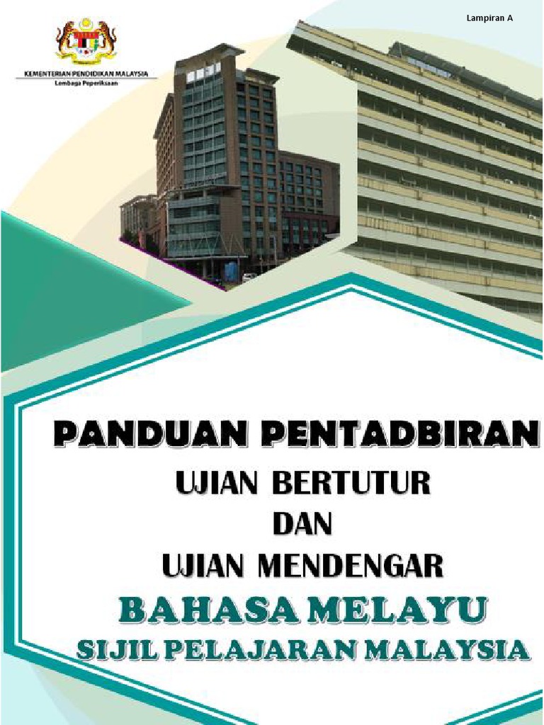 Panduan Pentadbiran Ujian Bertutur Dan Ujian Mendengar Bahasa Melayu | PDF