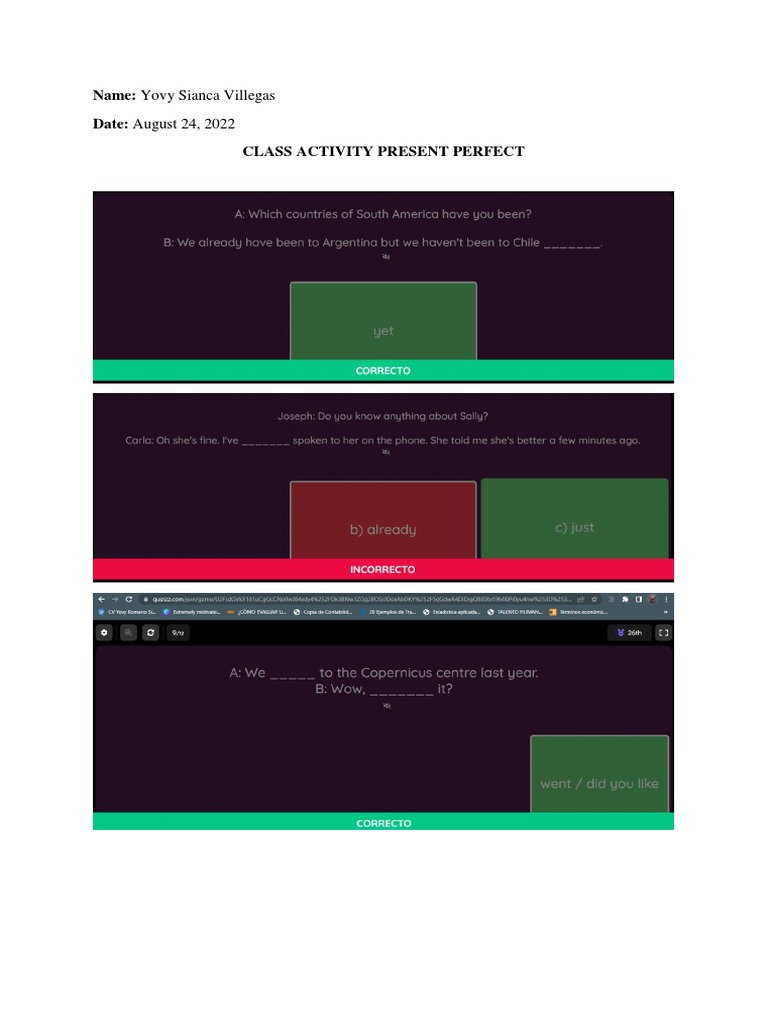 Name: Yovy Sianca Villegas Date: August 24, 2022 Class Activity Present Perfect | PDF