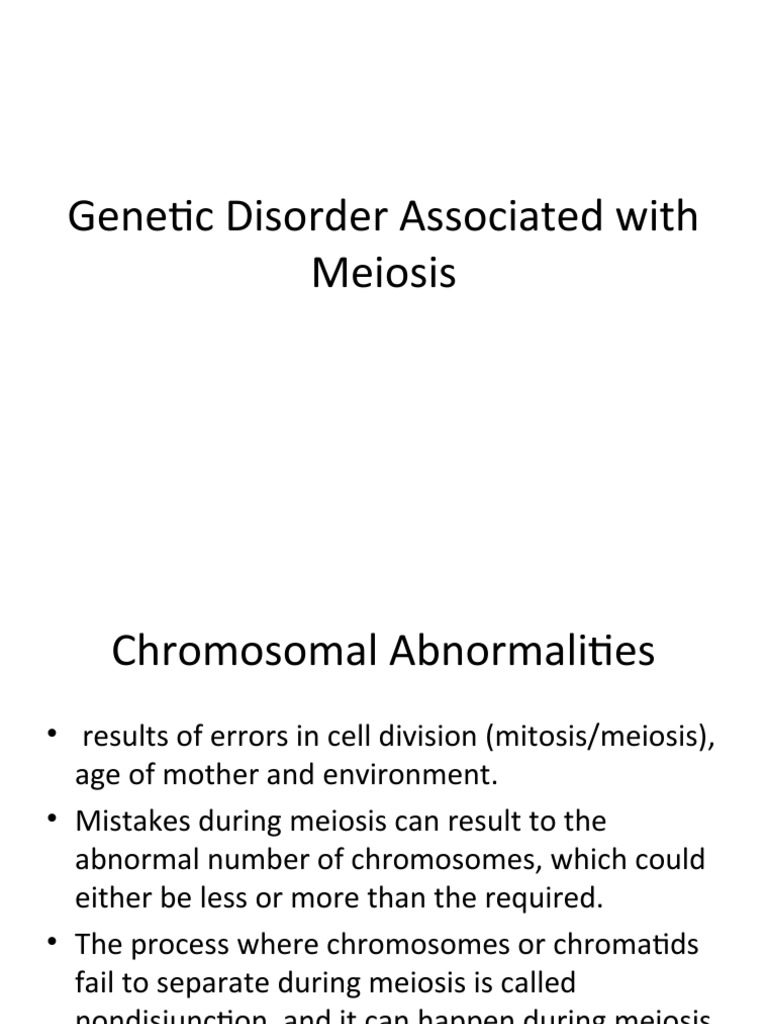 Genetic Disorder Associated With Meiosis | PDF