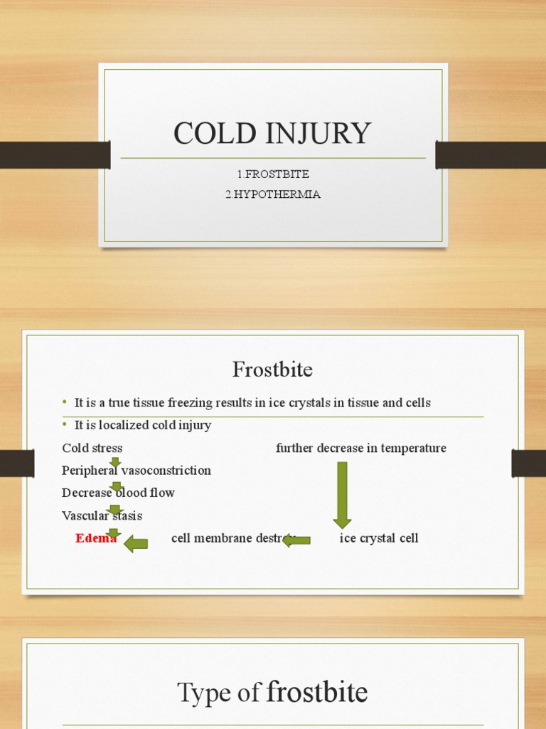Cold Injury: 1.frostbite 2.hypothermia | PDF | Hypothermia | Clinical ...