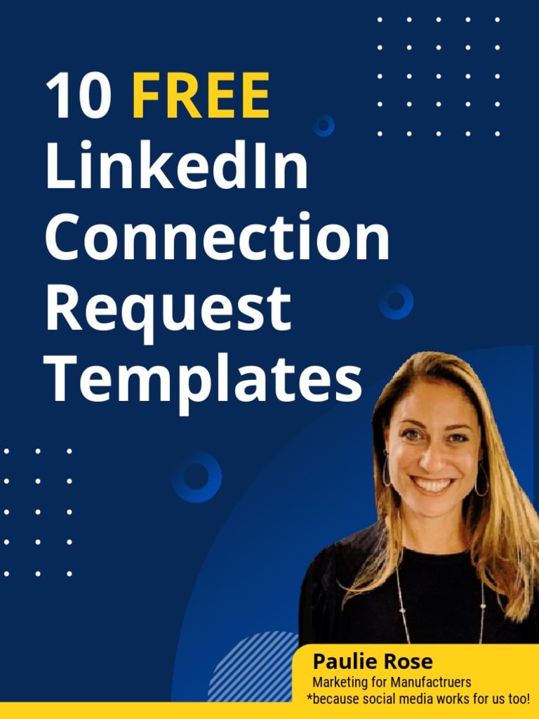 10 FREE Linkedin Connection Request Templates | PDF | Linked In ...