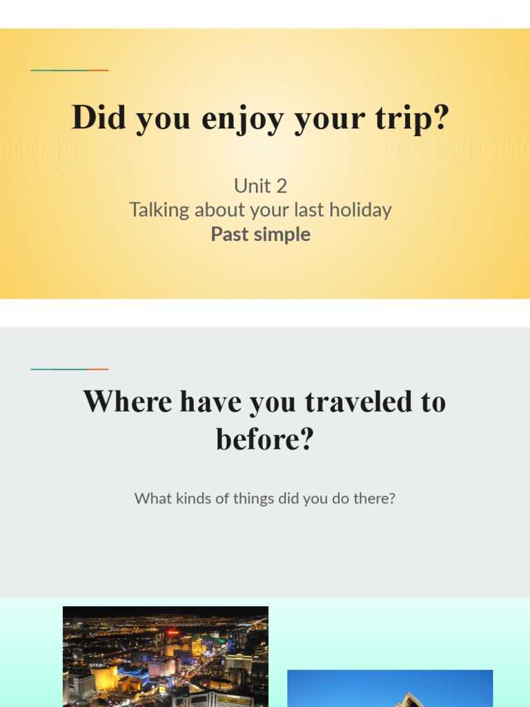 Did You Enjoy Your Trip Time To Talk Red A | PDF