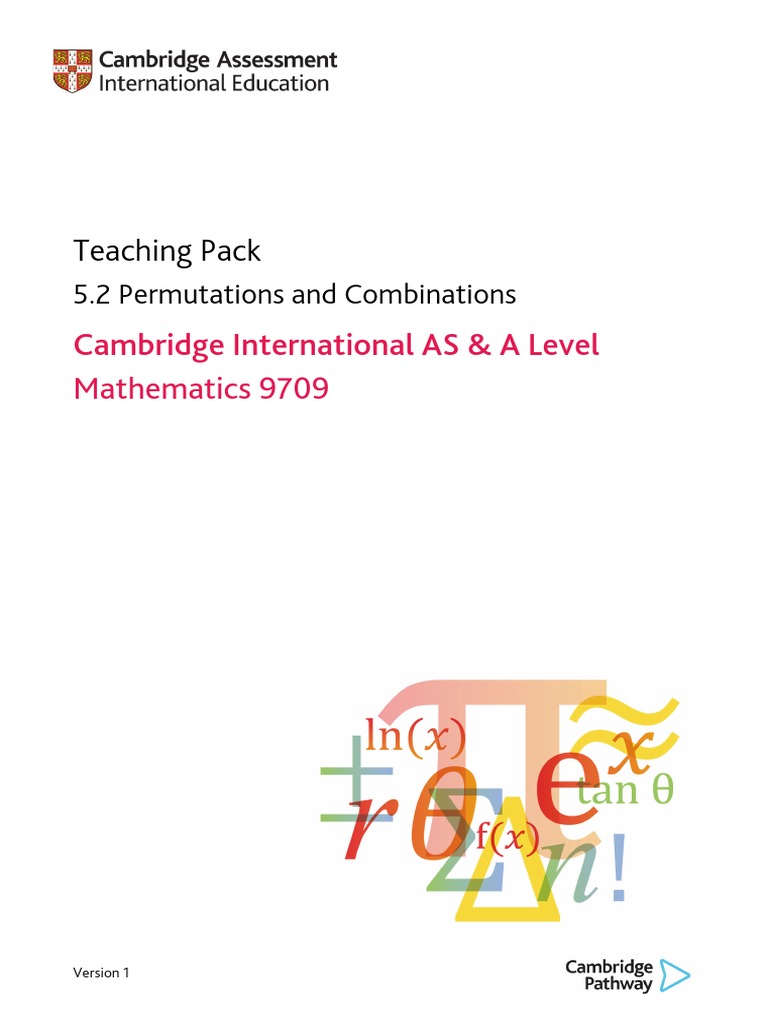9709 - Teaching - Pack - 5 - 2 - Permutations and Combinations - v1 | PDF | Teaching Method ...