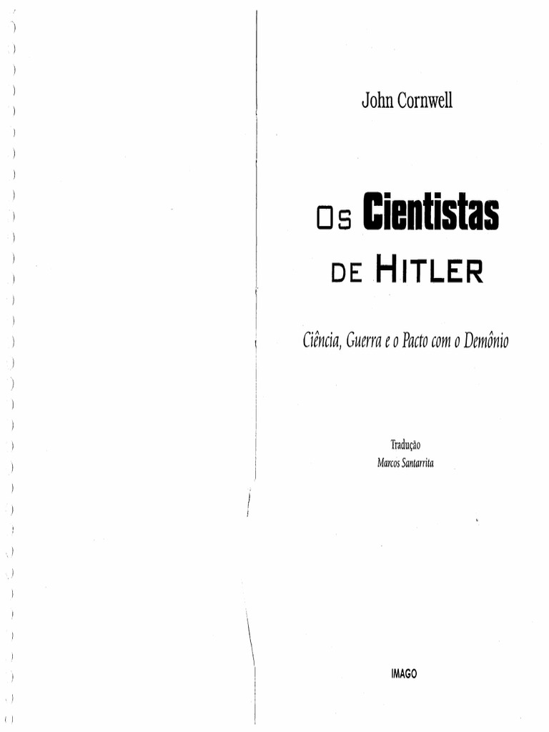 Os cientistas de Hitler | PDF