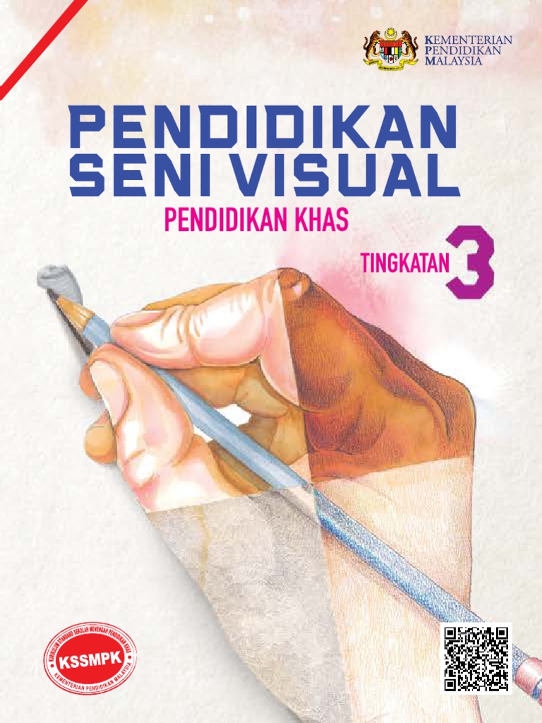 Pendidikan Seni Visual Tingkatan 3 (Pendidikan Khas) | PDF