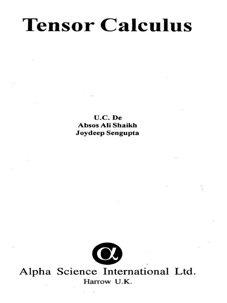 Tensor Calculus Tensor Calculus Ucde Absos Ali Shaikh Joydeep Sengupta Alpha | PDF | Tensor ...