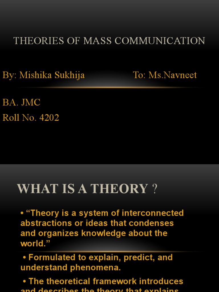 Theories of Mass Communication - Mishika Sukhija | PDF | Communism | Theory