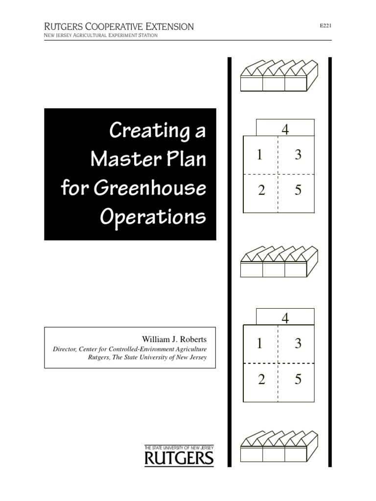 Creating A Master Plan For Greenhouse Operations: Rutgers | PDF | Greenhouse | Irrigation