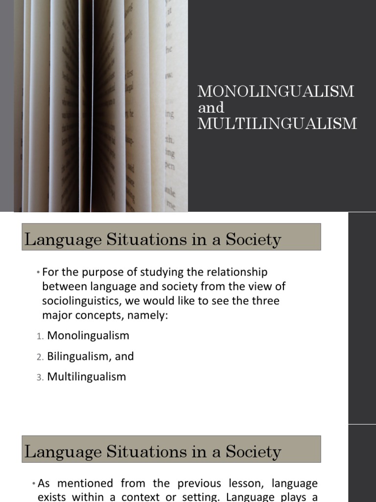 Monolingualism or Multilingualism | PDF | Multilingualism | First Language