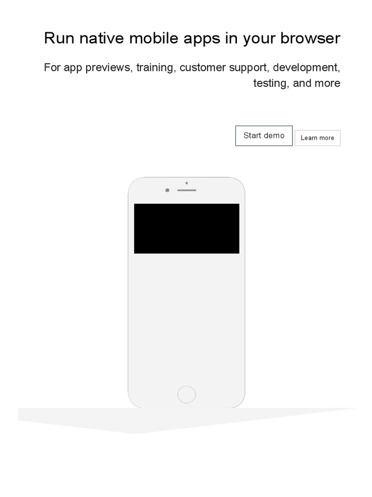 Run Native Mobile Apps in Your Browser: For App Previews, Training, Customer Support ...
