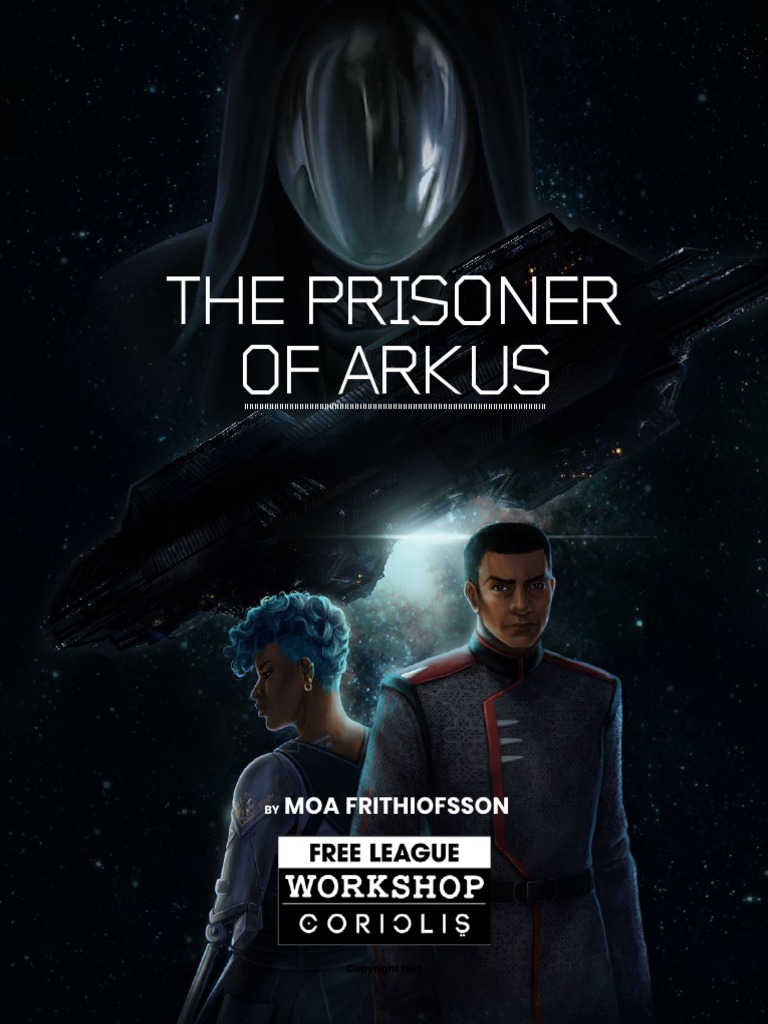 The Prisoner of Arkus: Moa Frithiofsson | PDF