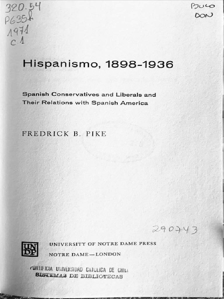 Hispanismo 1898 1936 - Fredrick B Pike | Download Free PDF ... Hispanismo 1898 1936 - Fredrick B Pike | Download Free PDF ...