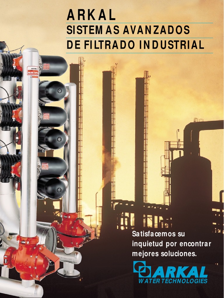 Filtrado Industrial Avanzado Arkal | PDF | Agua | Filtración