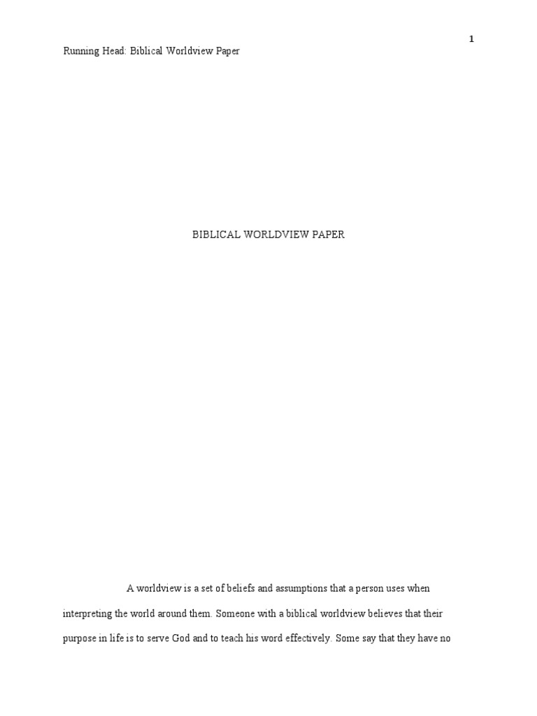 Biblical Worldview Paper | PDF | Bible | God