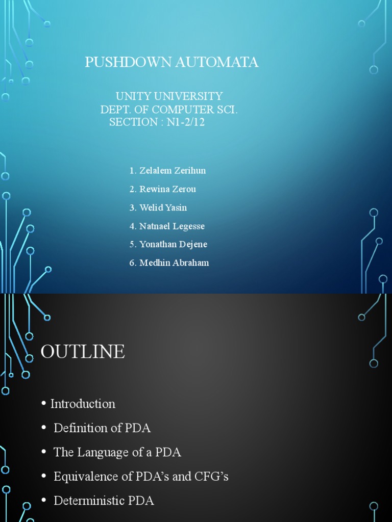 Pushdown Automata: Unity University Dept. of Computer Sci. SECTION: N1-2/12 | PDF | Language ...