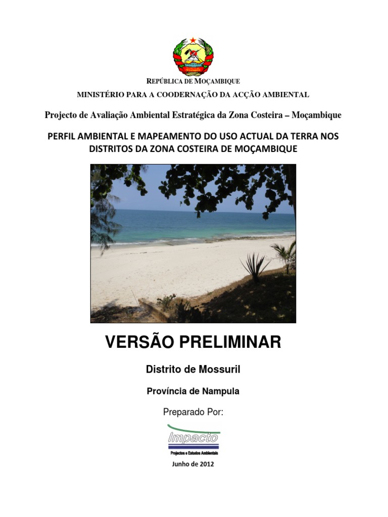 Perfil Ambiental e Mapeamento do Uso Actual da Terra no Distrito de ...
