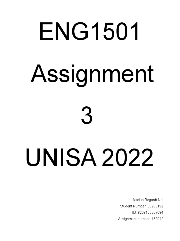 ENG1501 Assignment 3 UNISA 2022: Marius Regardt Nel Student Number ...
