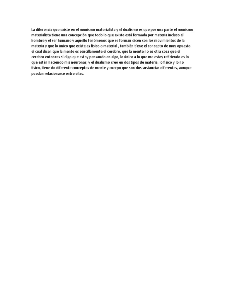 la-diferencia-que-existe-en-el-monismo-materialista-y-el-dualismo-es