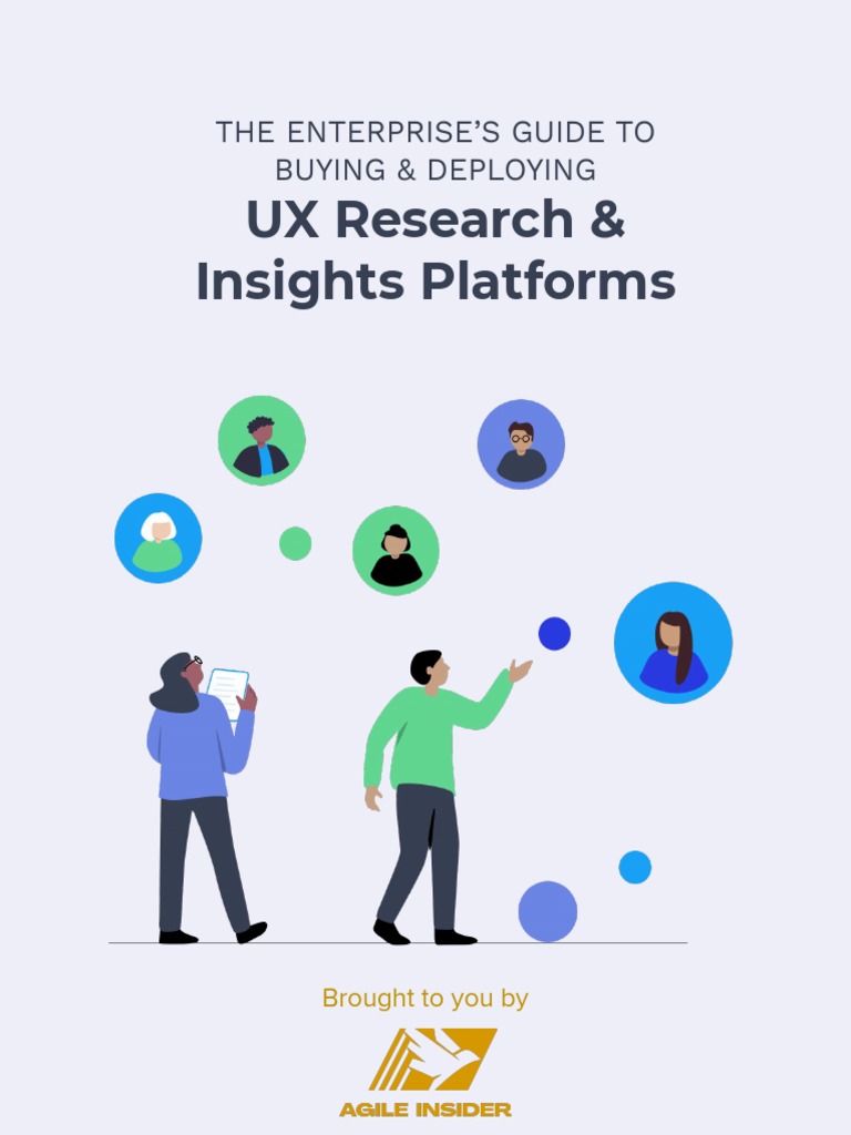 Guide To UX Research & Insights Platforms | PDF | Qualitative Research ...