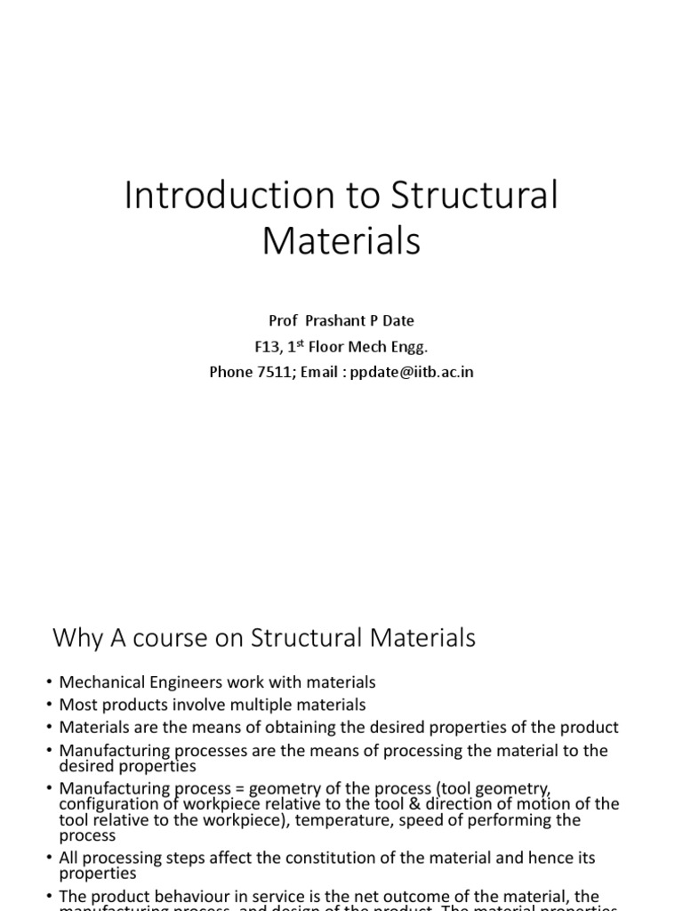 Introduction To Structural Materials: Prof Prashant P Date F13, 1 Floor ...