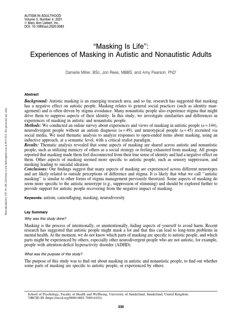 Masking Is Life'' Experiences of Masking in Autistic and Nonautistic ...