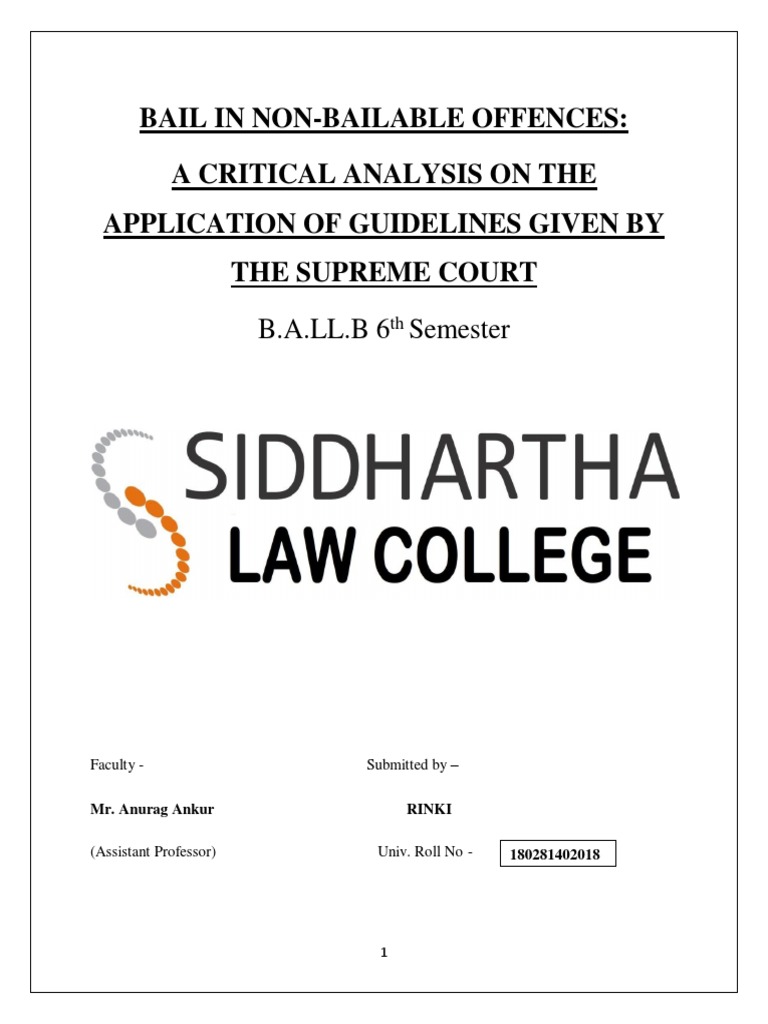 Bail in Non-Bailable Offences: A Critical Analysis On The Application ...