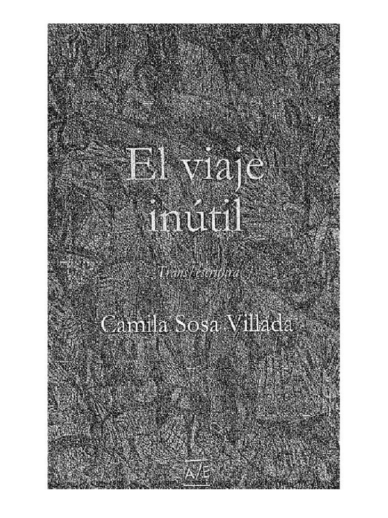 El Viaje Inutil - Camila Sosa Villada | PDF