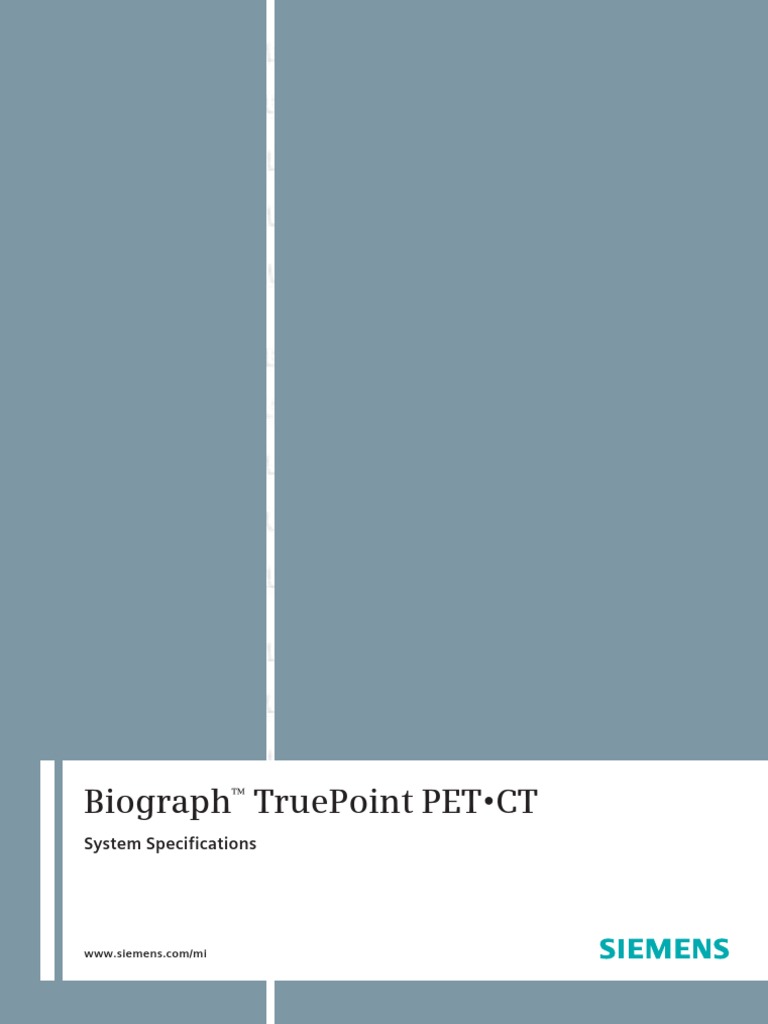 Biograph Truepoint Pet CT: System Specifications | Download Free PDF ...