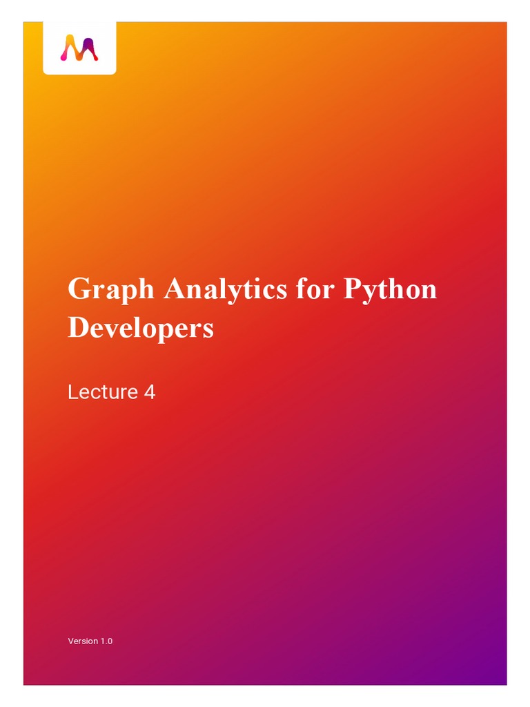 Graph Analytics For Python Developers | PDF | Cluster Analysis | Applied Mathematics