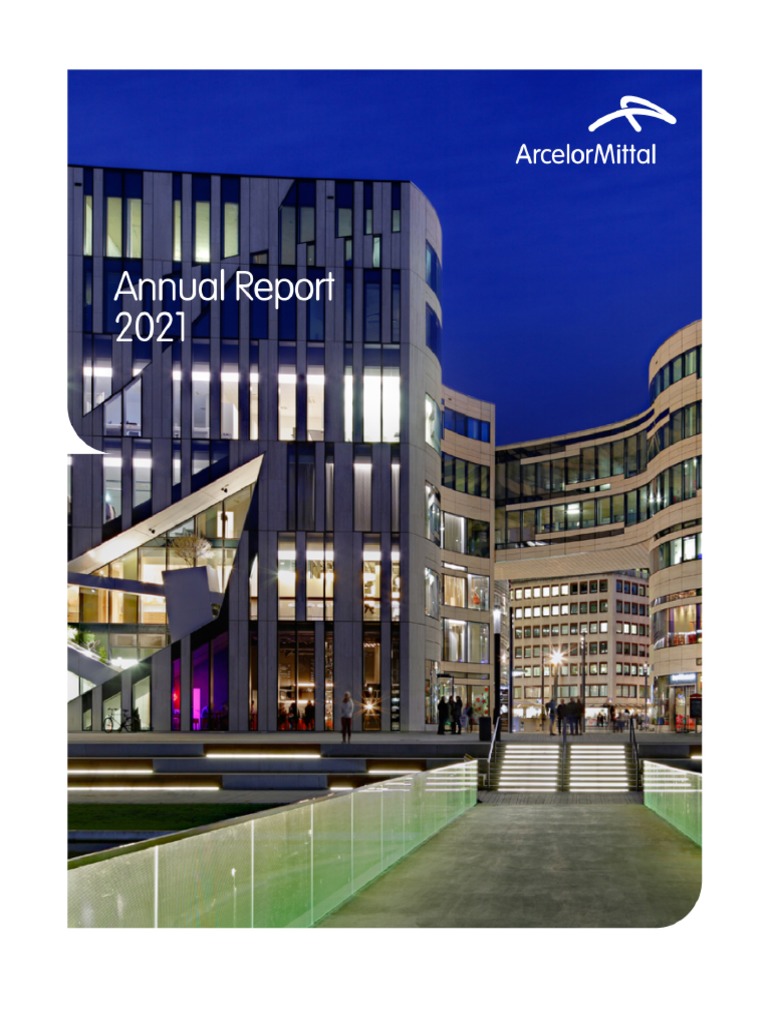 arcelor mittal annual-report-combined-2021 | PDF | Share Repurchase ...
