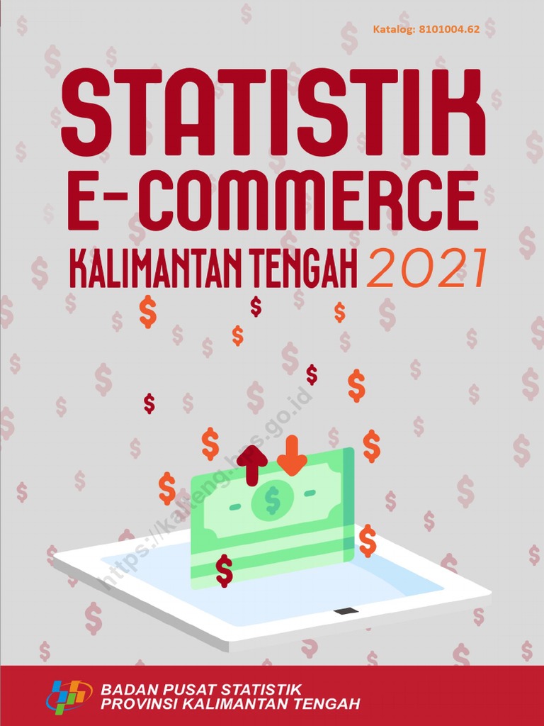 Statistik E-Commerce Kalimantan Tengah 2021 | PDF