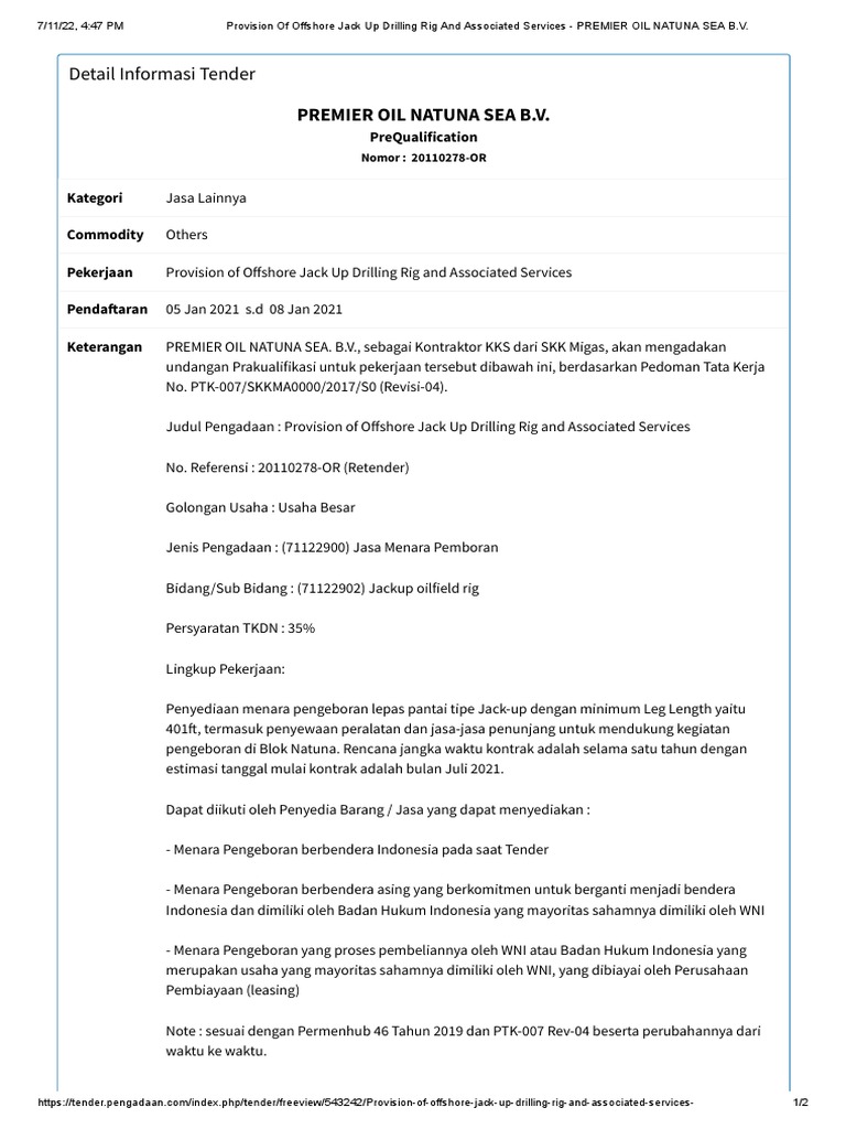 Provision of Offshore Jack Up Drilling Rig and Associated Services - PREMIER OIL NATUNA SEA B.V ...