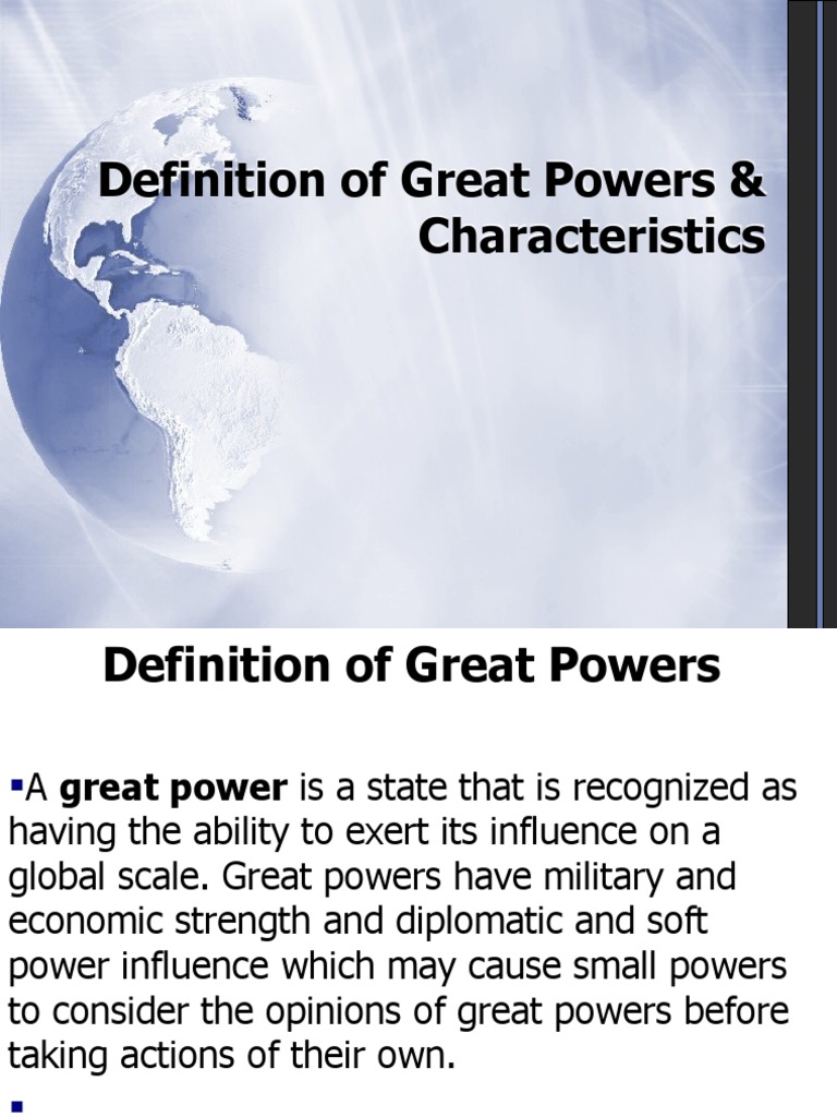 Definition of Great Powers and Characteristics | PDF | Great Power ...