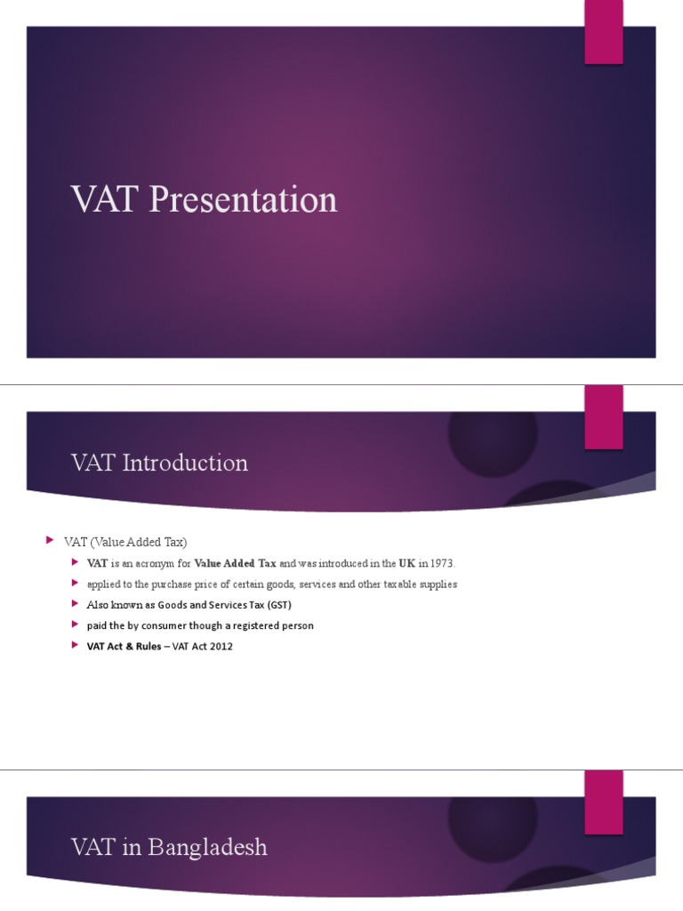 VAT Presentation | PDF | Value Added Tax | Taxes