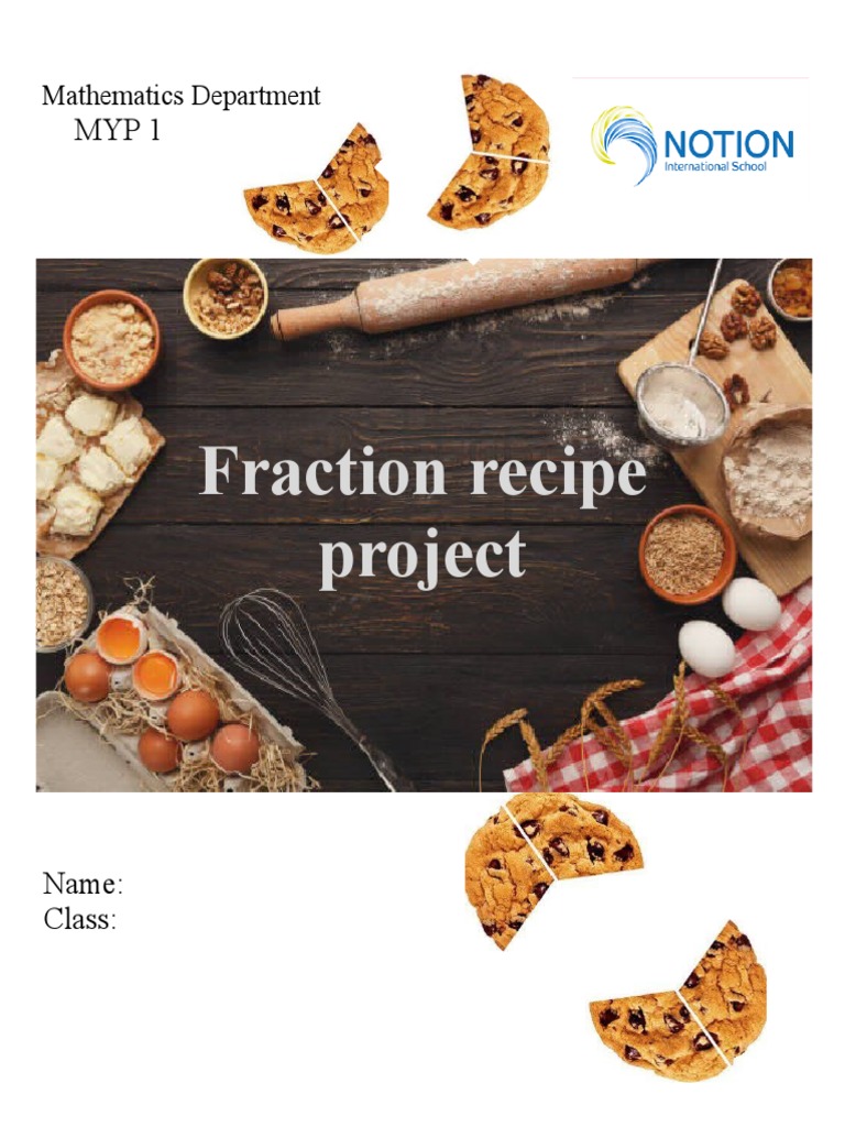 1 Updated Fraction Recipe Project | PDF | Breads | Desserts