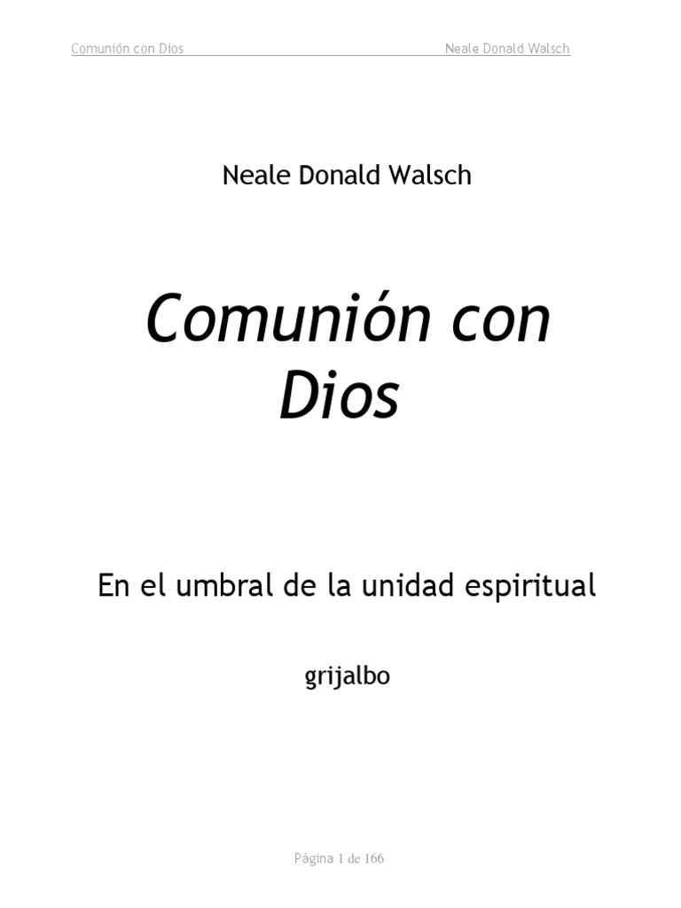 Comunion Con Dios Neale Donald Walsch | PDF | Dios | Verdad