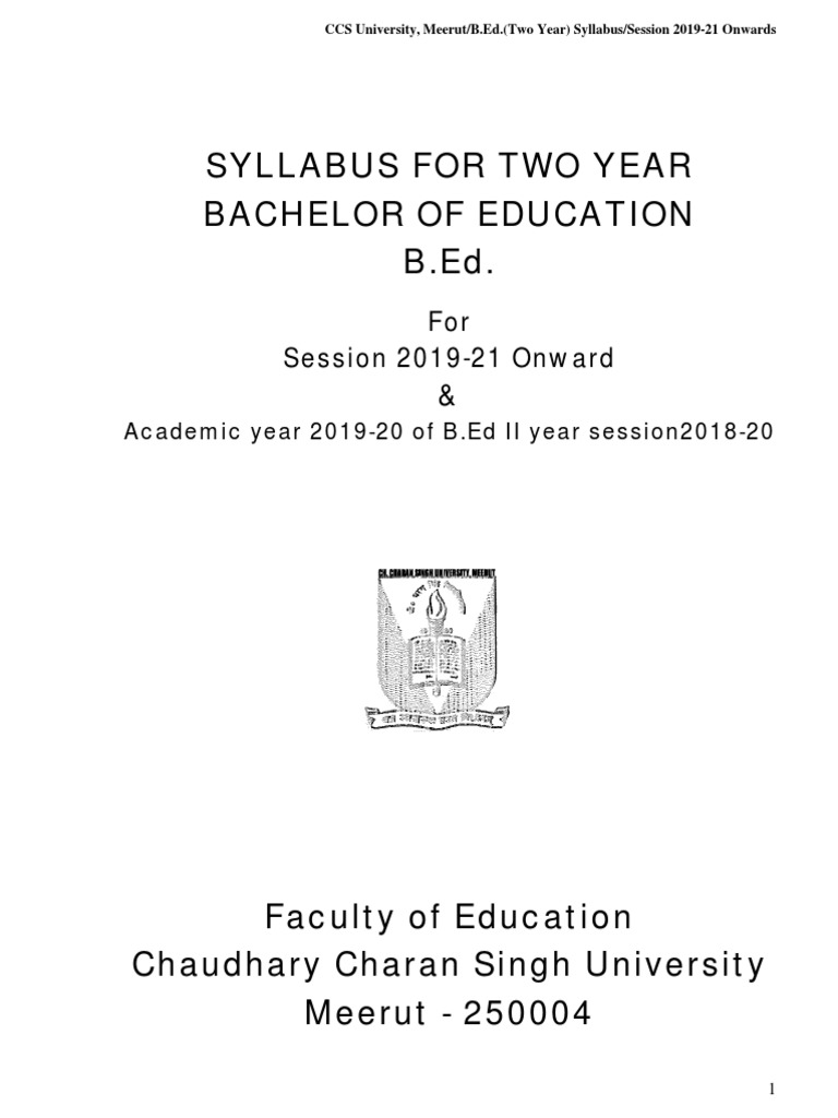 Chaudhary Charan Singh University B.Ed. Two-Year Program Syllabus for ...