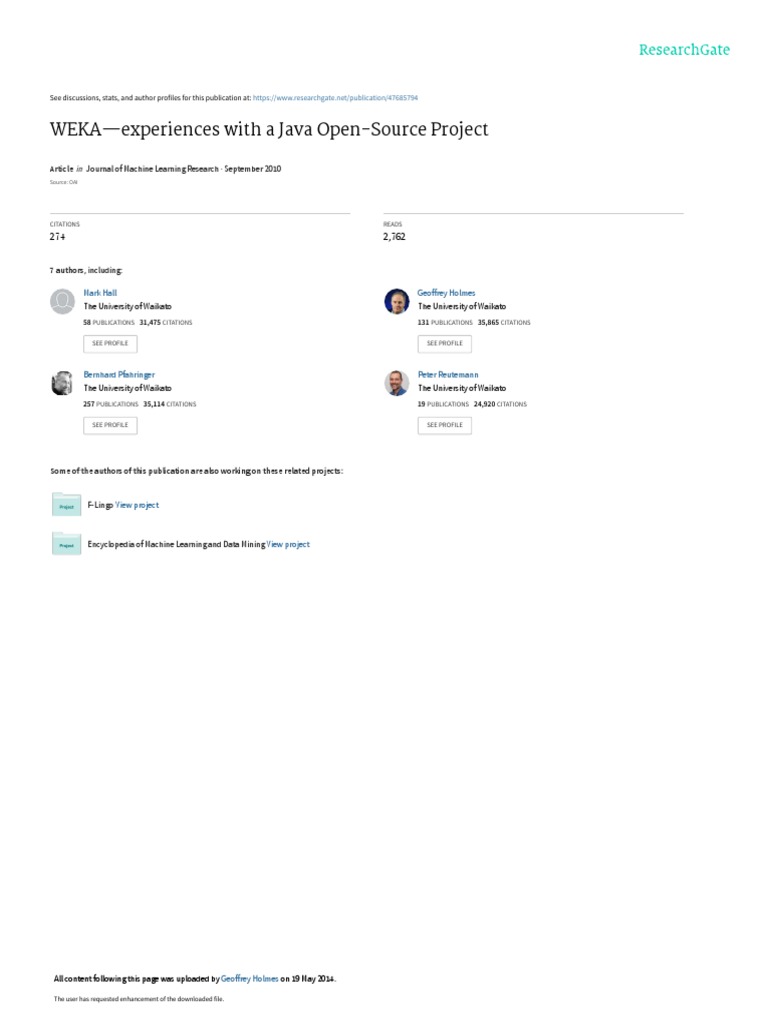 WEKA-experiences With A Java Open-Source Project: Journal of Machine Learning Research September ...