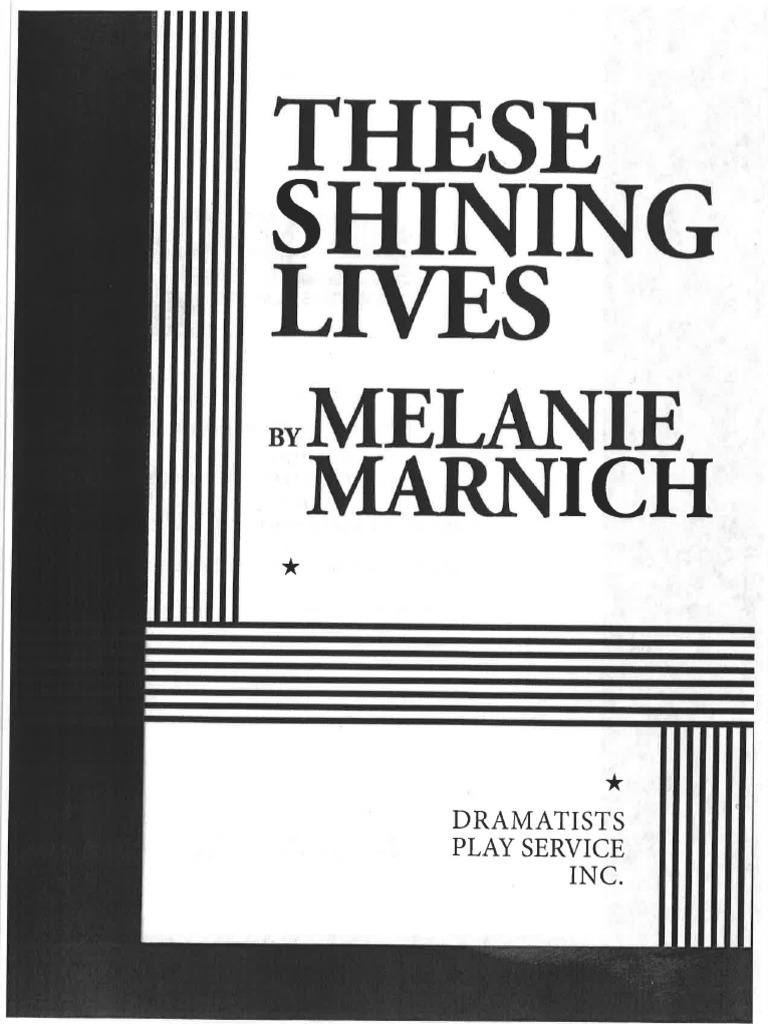 These Shining Lives Script | PDF