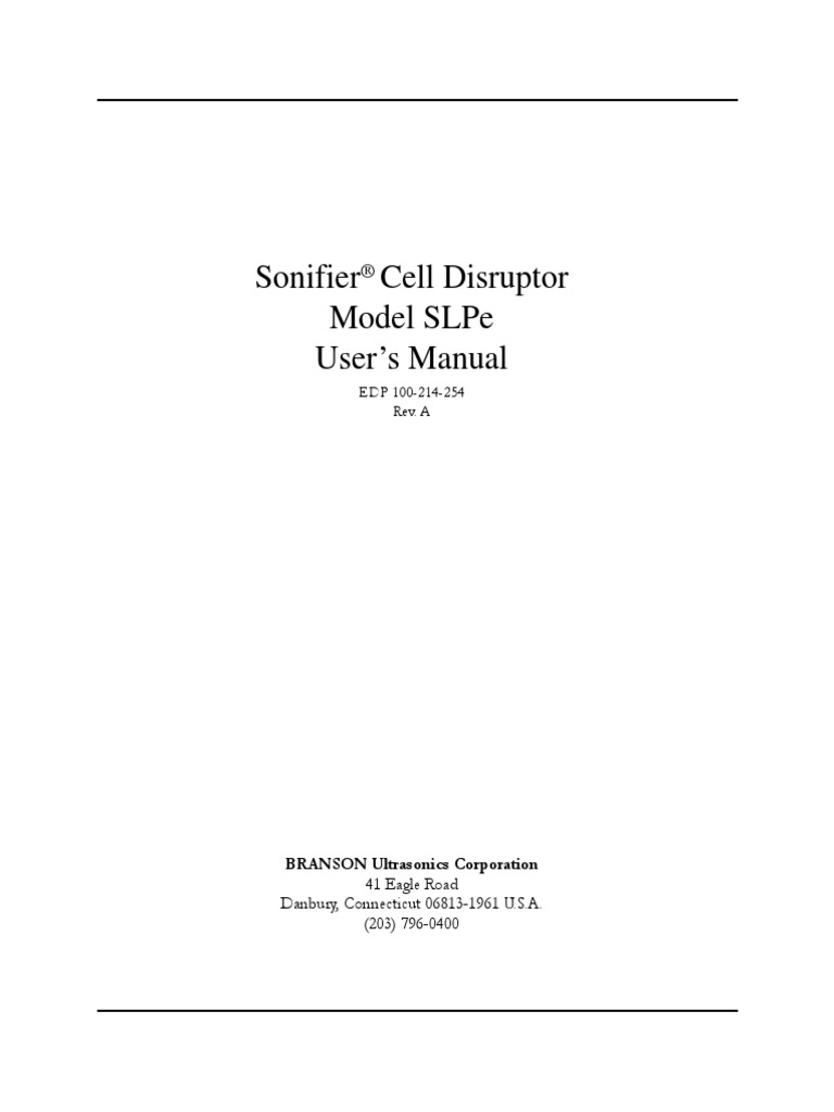 Sonifier Cell Disruptor Model Slpe User'S Manual: Edp 100-214-254 Rev. A | PDF | Power Supply ...
