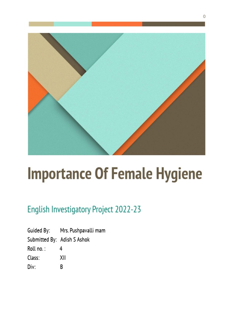 Importance of Female Hygiene | PDF | Ovary | Reproductive System